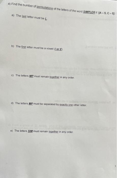 Solved 4) Find the number of permutations of the letters of | Chegg.com