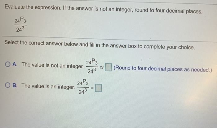 Solved Evaluate the expression. If the answer is not an | Chegg.com