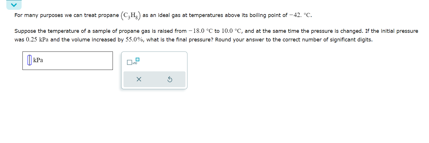 Solved For many purposes we can treat propane (C3H8) ﻿as an | Chegg.com