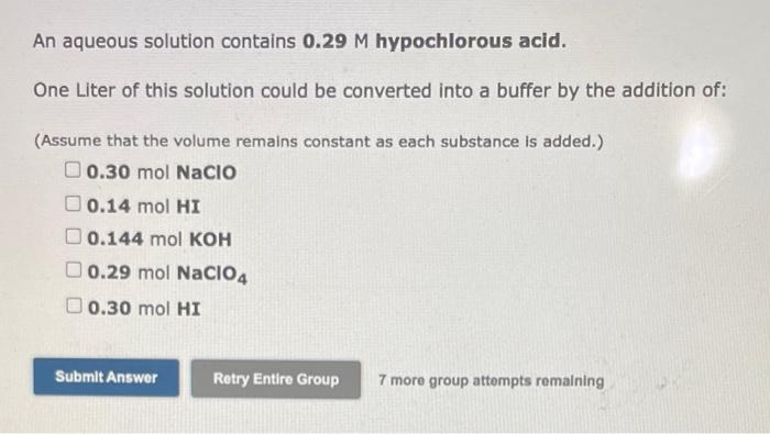Solved An aqueous solution contains 0.29 M hypochlorous | Chegg.com