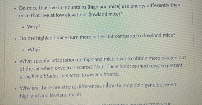 Do mice that live in mountains (highland mice) use | Chegg.com