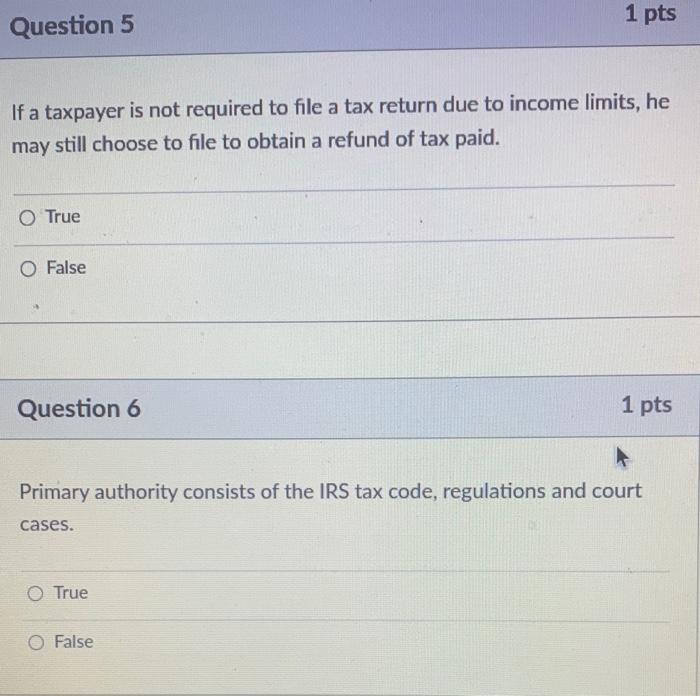 Solved If a taxpayer is not required to file a tax return | Chegg.com