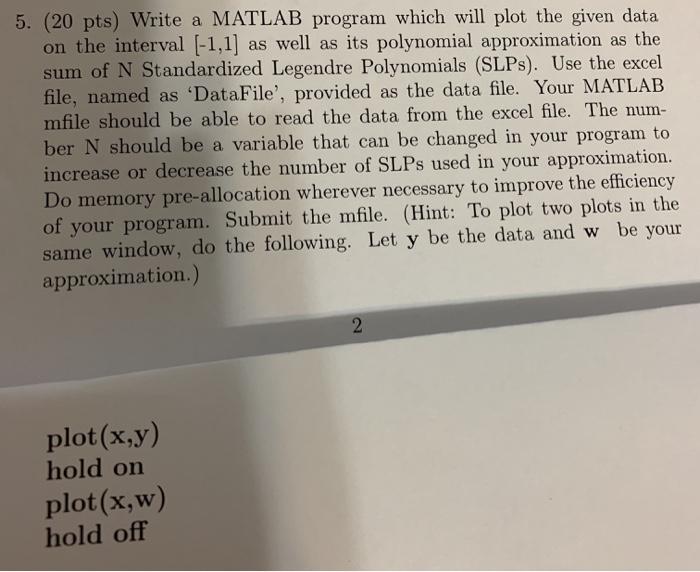 Solved 5 20 Pts Write A Matlab Program Which Will Plot 2351