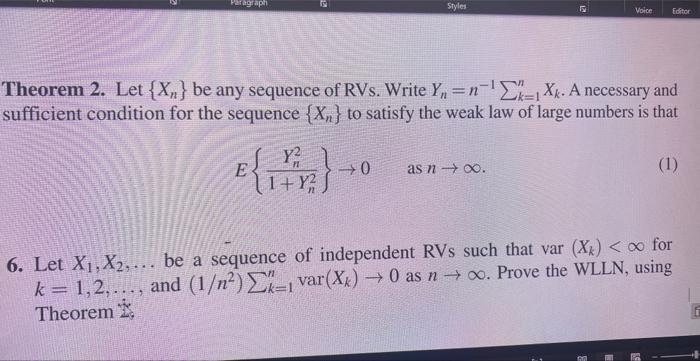Theorem 2. Let {Xn} be any sequence of RVs. Write | Chegg.com