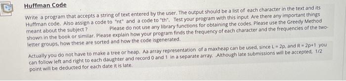 Solved Huffman Code Write A Program That Accepts A String Of