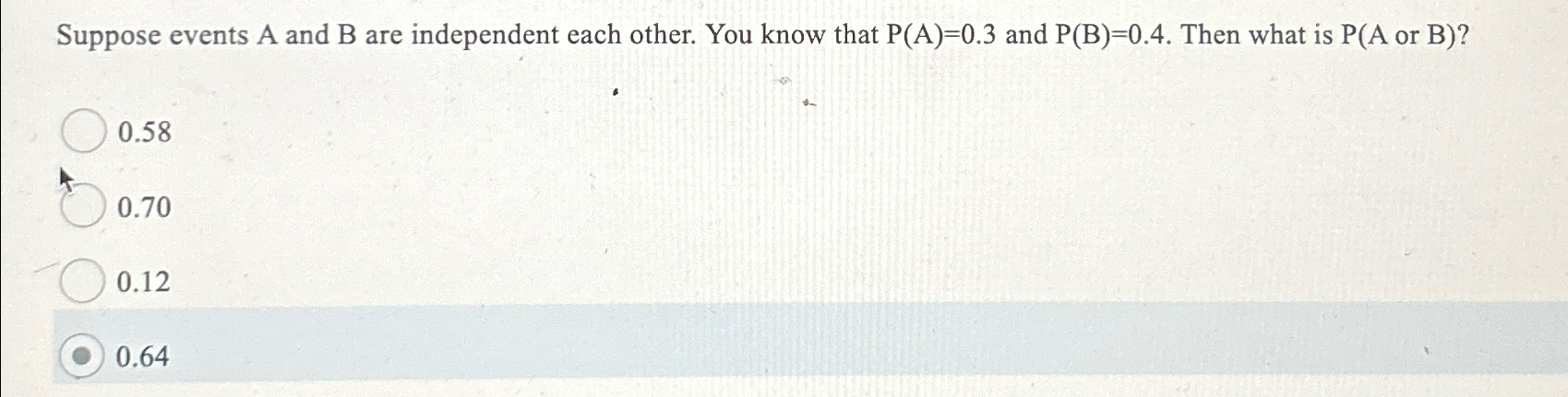 Solved Suppose events A and B ﻿are independent each other. | Chegg.com
