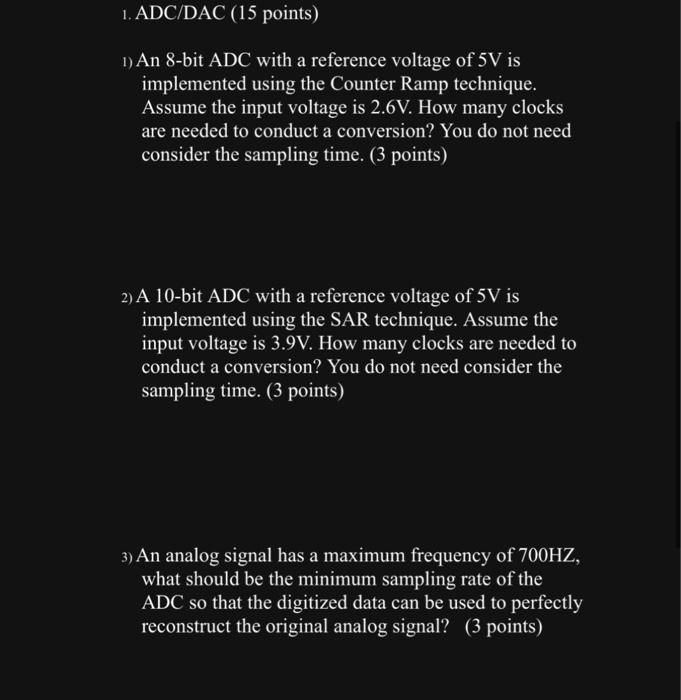 Solved 4 For An 8 Bit Dac If Vref 6 V And The Input Code