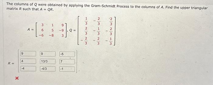 Solved The columns of Q were obtained by applying the | Chegg.com