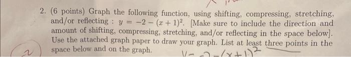 Solved 2. (6 points) Graph the following function, using | Chegg.com