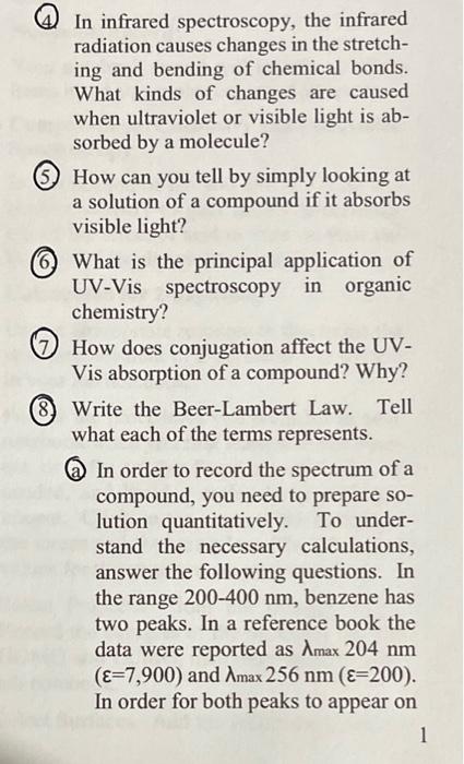 Solved (4) In infrared spectroscopy, the infrared radiation | Chegg.com