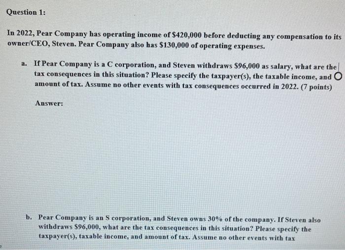 Solved In 2022, Pear Company has operating income of | Chegg.com