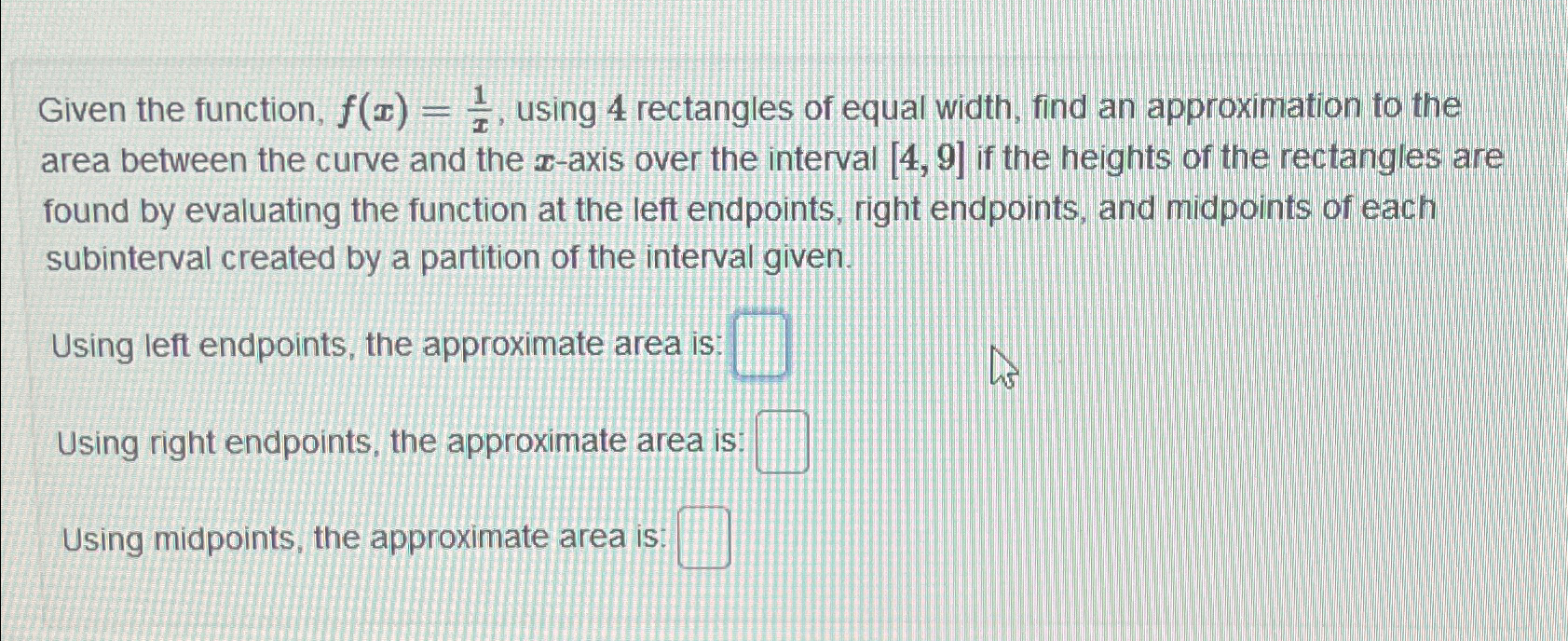 Solved Given the function, f(x)=1x, ﻿using 4 ﻿rectangles of | Chegg.com