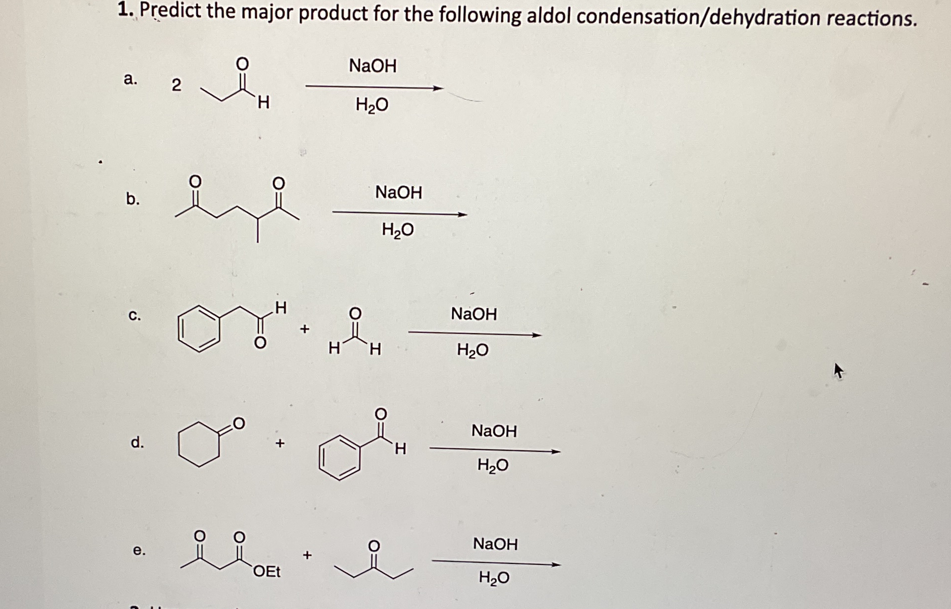 Solved Predict the major product for the following aldol | Chegg.com