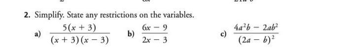 Solved 2. Simplify. State any restrictions on the variables. | Chegg.com