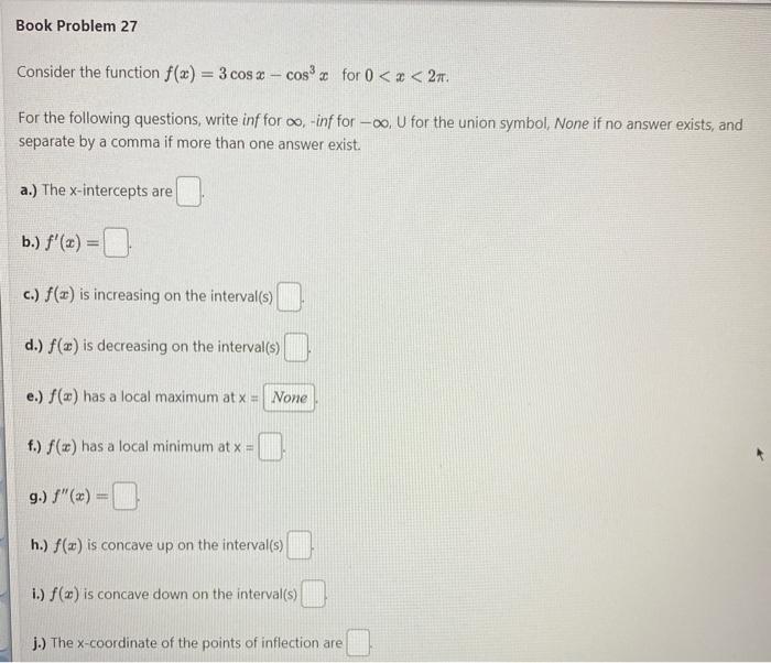 Solved Consider the function f(x)=3cosx−cos3x for 0 | Chegg.com
