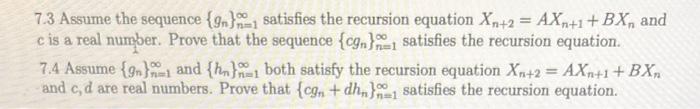 Solved 7.3 Assume the sequence {gn}n=1∞ satisfies the | Chegg.com