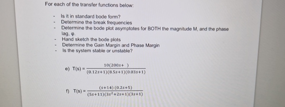 Solved For each of the transfer functions below:Is it in | Chegg.com