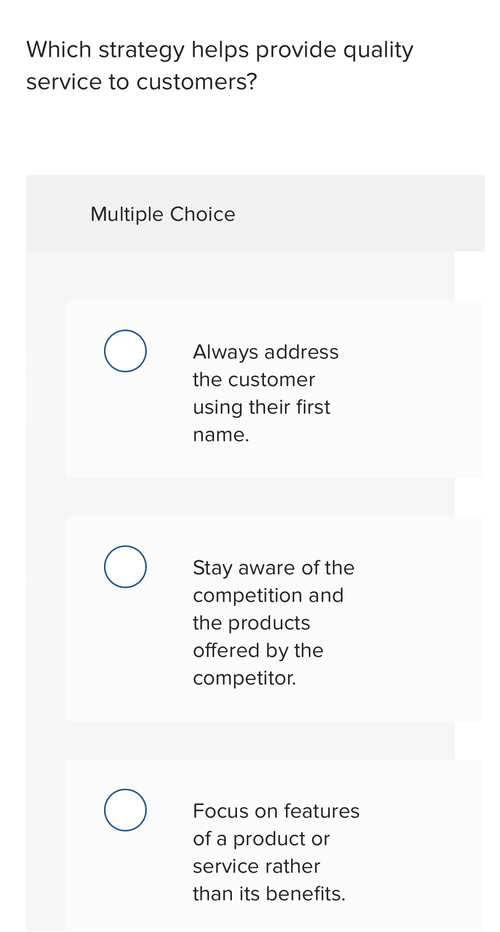 Solved Which strategy helps provide quality service to | Chegg.com