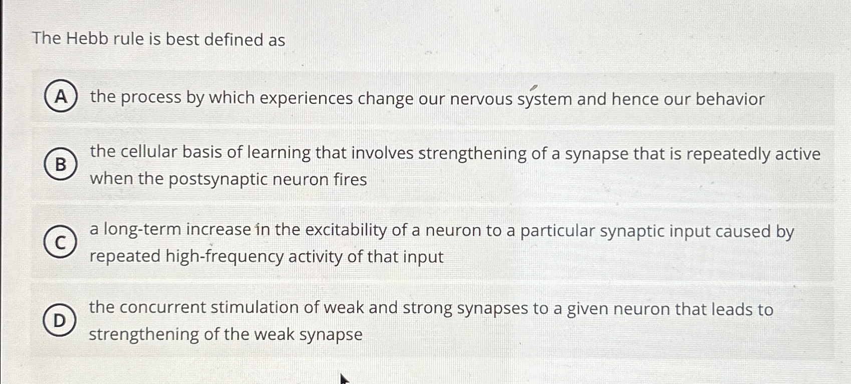 Solved The Hebb rule is best defined asthe process by which | Chegg.com