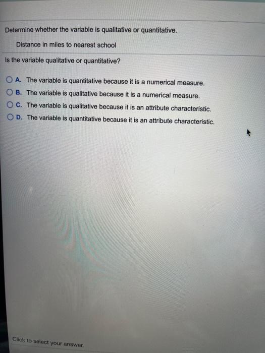 Solved Determine whether the variable is qualitative or | Chegg.com