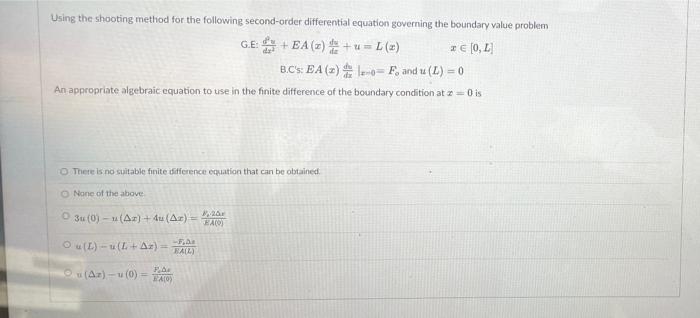 Solved Using the shooting method for the following | Chegg.com