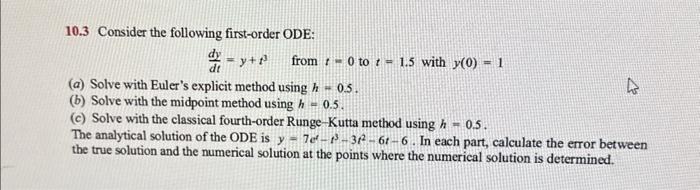 Solved 10.3 Consider the following first-order ODE: | Chegg.com