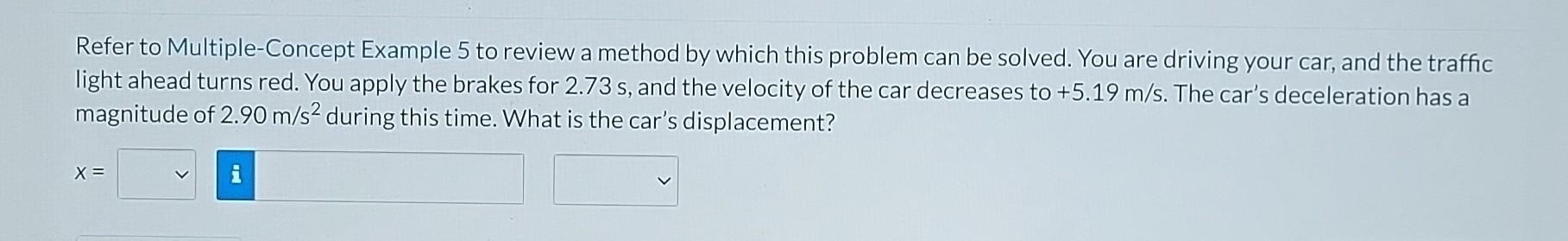 Solved Refer to Multiple-Concept Example 5 to review a | Chegg.com