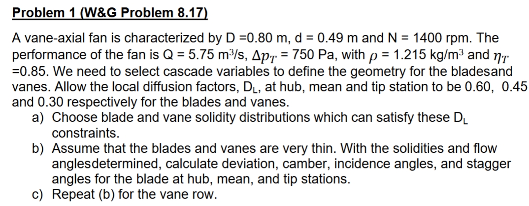 Solved Problem 1 (W&G ﻿Problem 8.17)A vane-axial fan is | Chegg.com