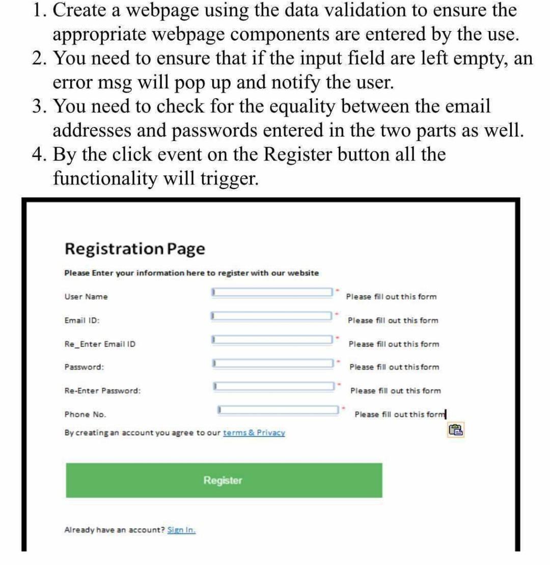 Solved 1. Create a webpage using the data validation to | Chegg.com