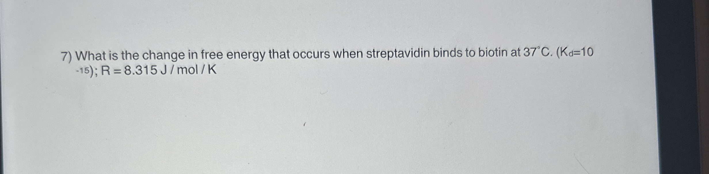 Solved What is the change in free energy that occurs when | Chegg.com
