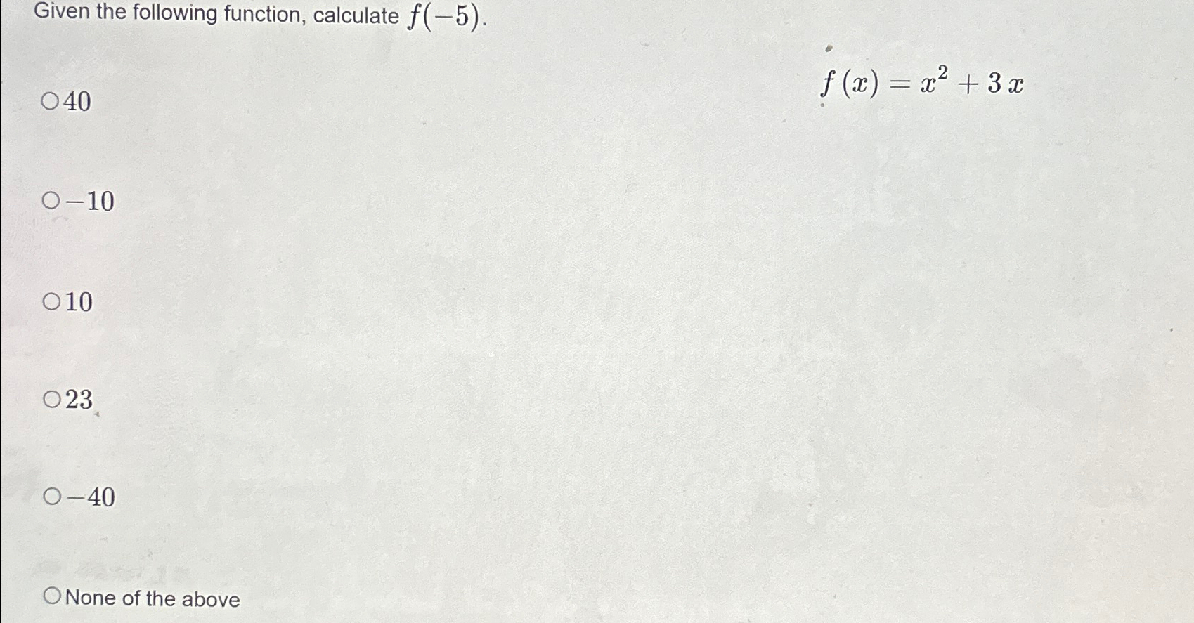 Solved Given the following function, calculate | Chegg.com