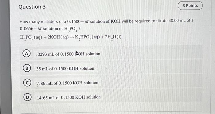 Solved How many milliliters of a 0.1500−M solution of KOH | Chegg.com