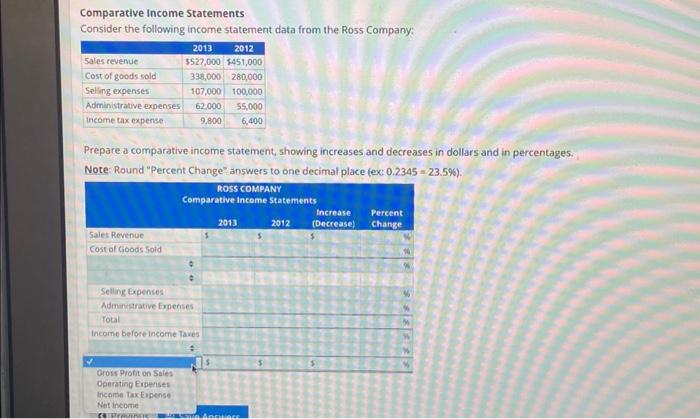 Solved Comparative Income Statements Consider the following | Chegg.com