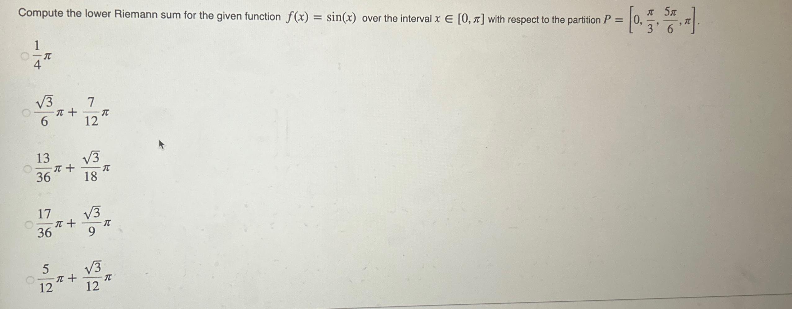 Solved Compute the lower Riemann sum for the given function | Chegg.com