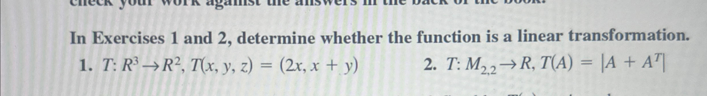 Solved In Exercises 1 ﻿and 2, ﻿determine whether the | Chegg.com