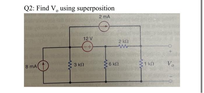 Solved Q2: Find Vo using superposition | Chegg.com
