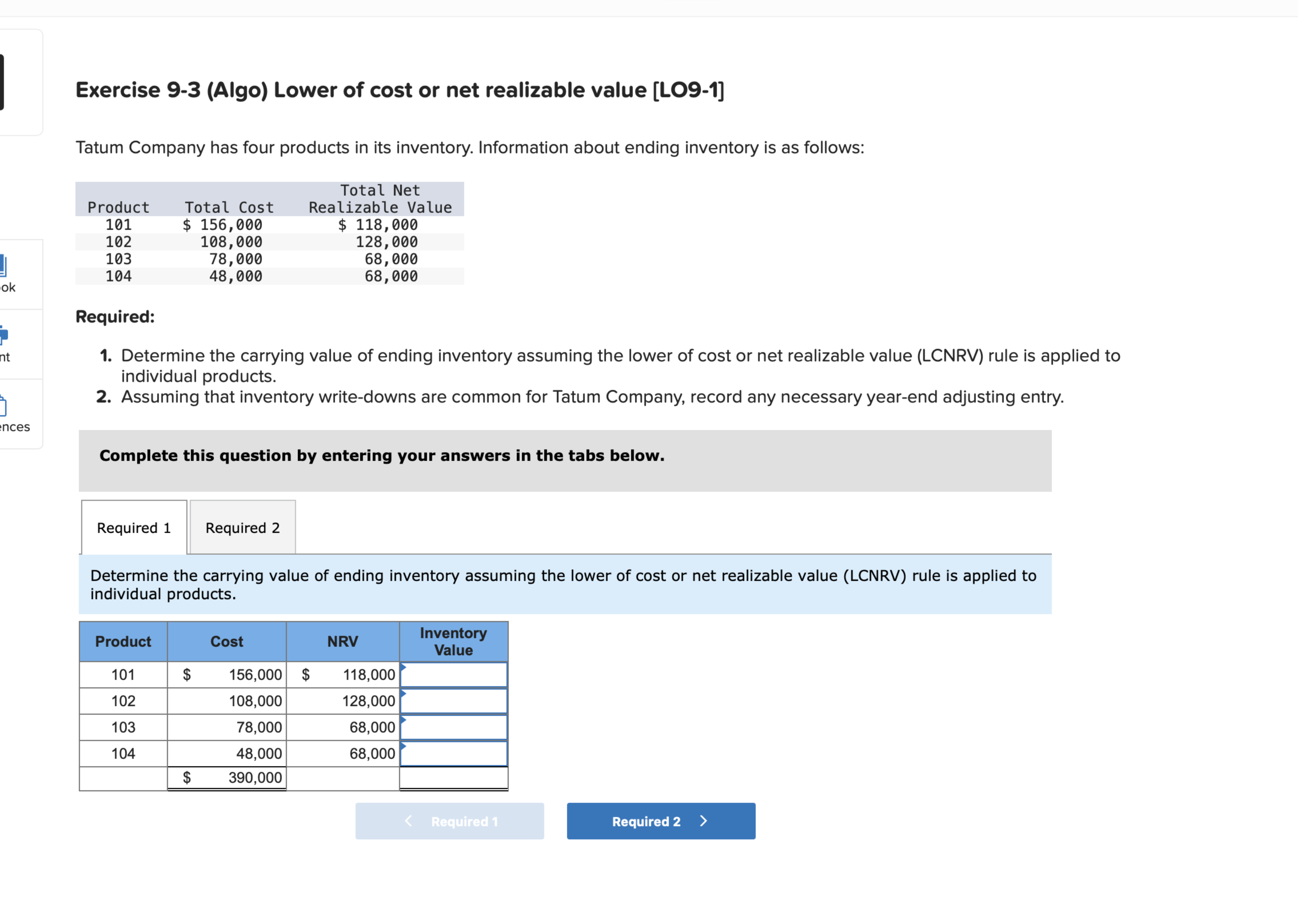 Solved Exercise 9-3 (Algo) ﻿Lower of cost or net realizable | Chegg.com