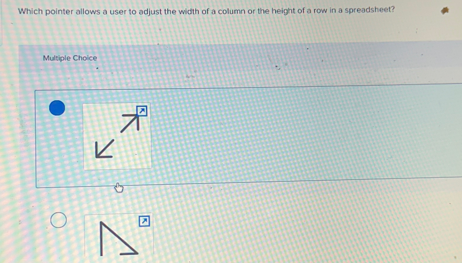 Solved Which Pointer Allows A User To Adjust The Width Of A 