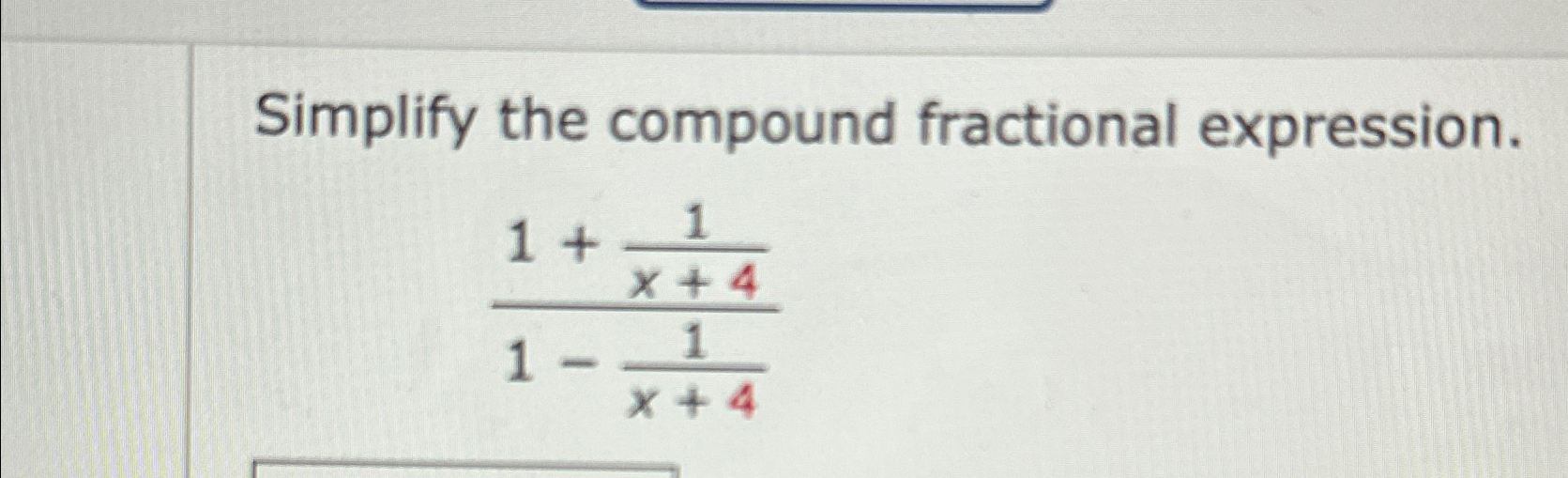 Solved Simplify the compound fractional | Chegg.com