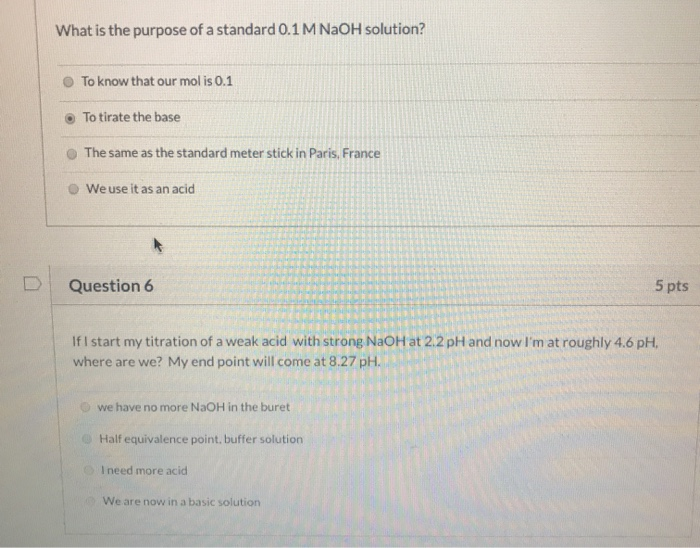 Solved What is the purpose of a standard 0.1 M NaOH | Chegg.com