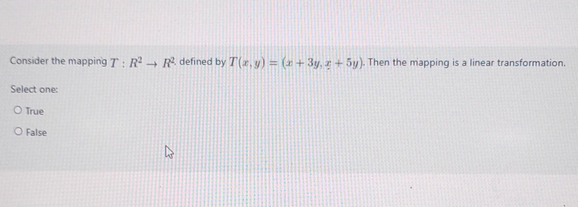 Solved Consider the mapping T:R2→R2, defined by | Chegg.com