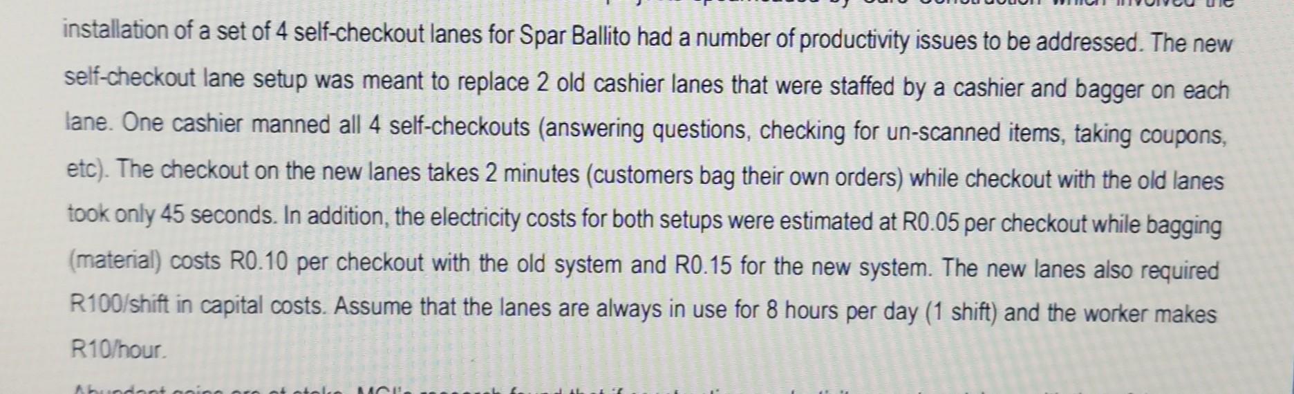 Solved 1.2 With reference to the Spar Ballito self-check-out | Chegg.com