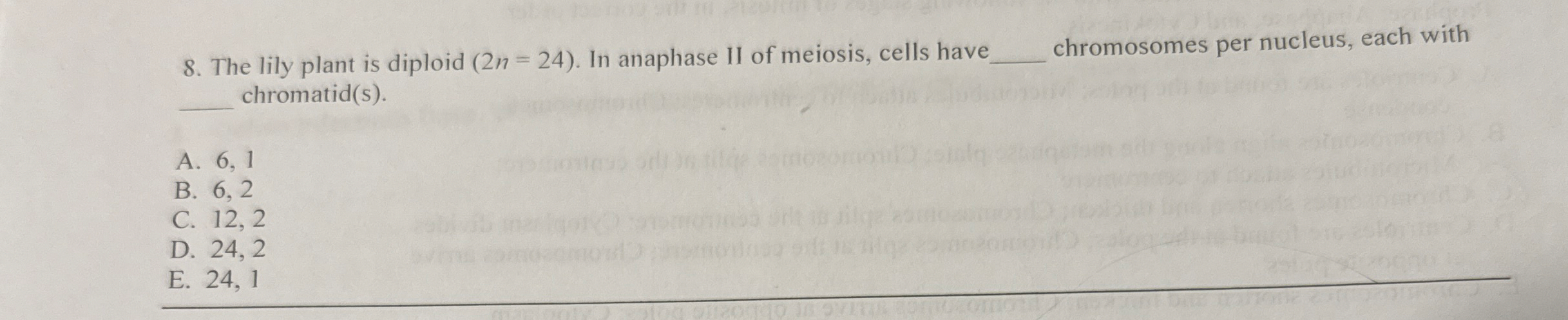 Solved The lily plant is diploid )=(24. ﻿In anaphase II of | Chegg.com