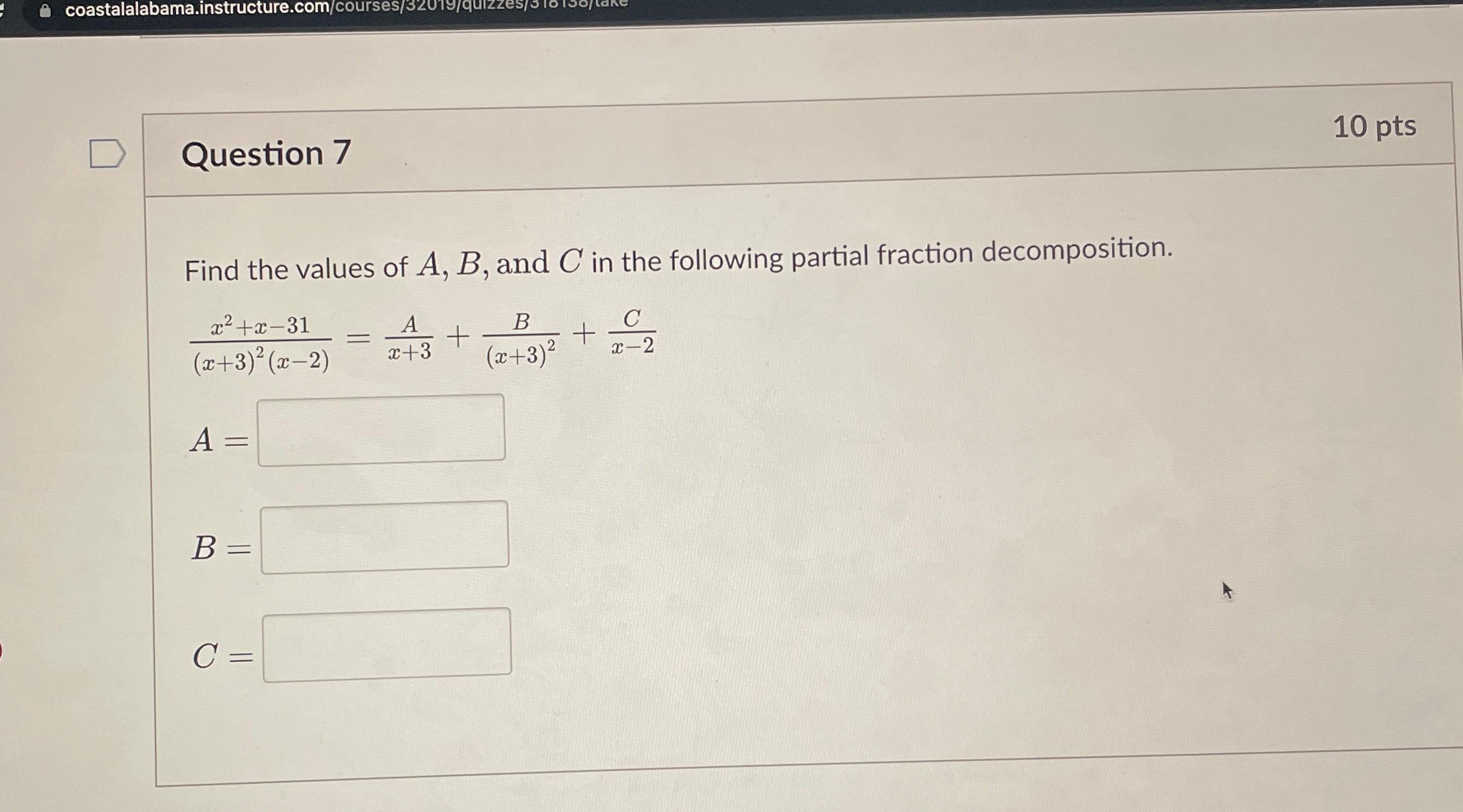 Solved Question 710 ﻿ptsFind the values of A,B, ﻿and C ﻿in | Chegg.com