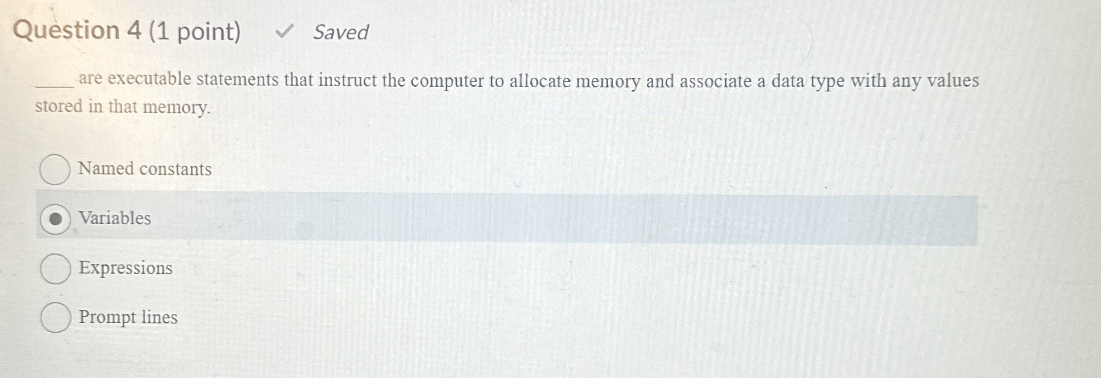 Solved Question 4 (1 ﻿point) ﻿Savedq,are executable | Chegg.com