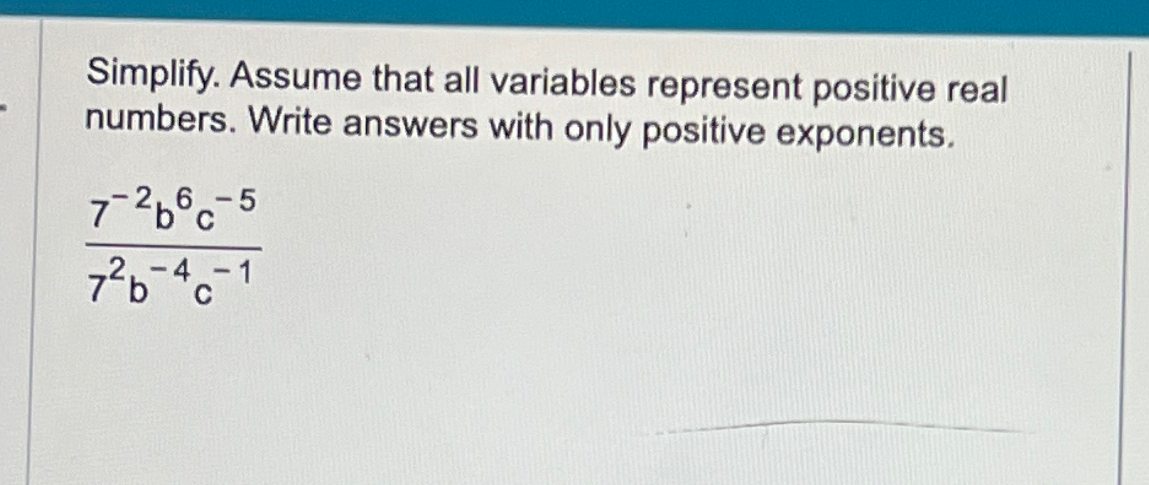 Solved Simplify. Assume that all variables represent | Chegg.com