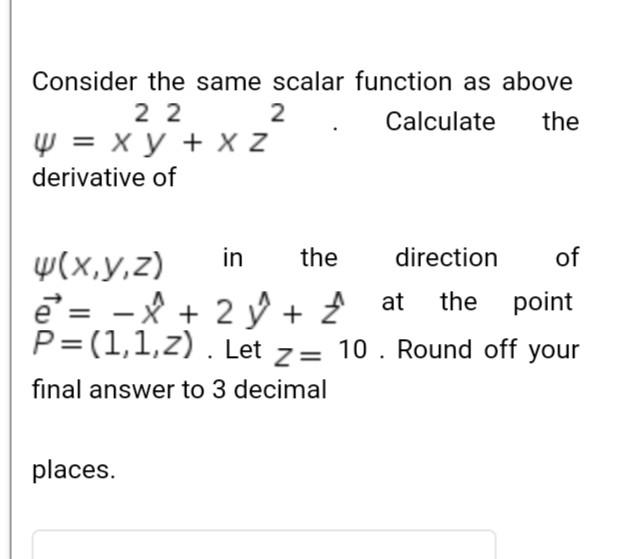 Solved Consider the same scalar function as above 22 2 | Chegg.com