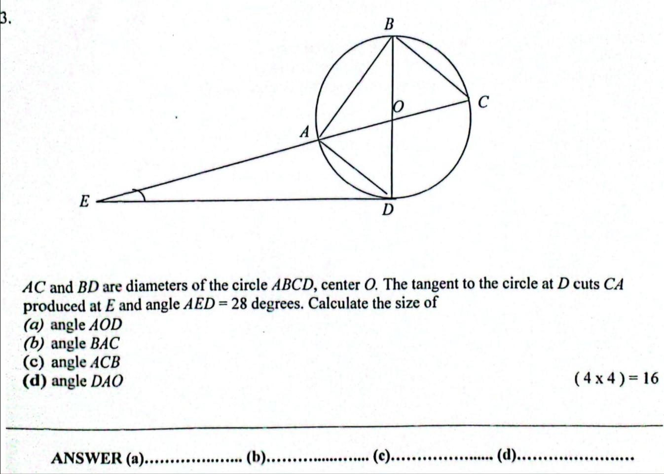 Solved AC and BD are diameters of the circle ABCD, center O. | Chegg.com