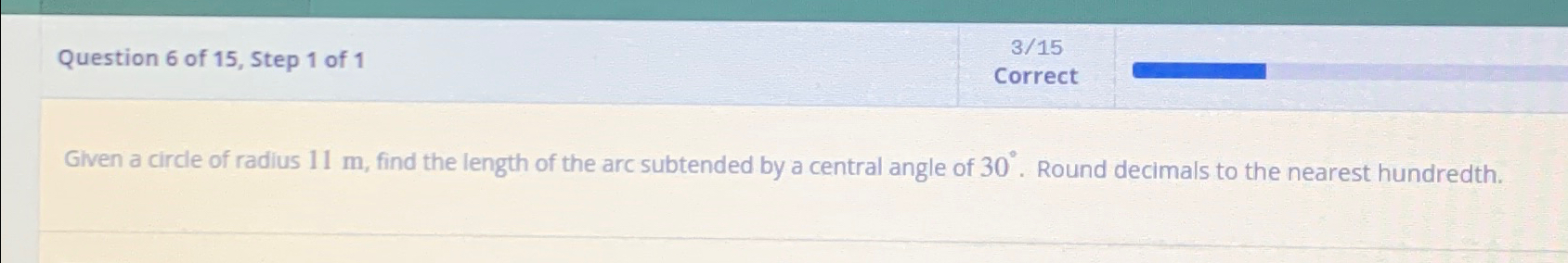 Solved Given a circle of radius 11m, ﻿find the length of the | Chegg.com