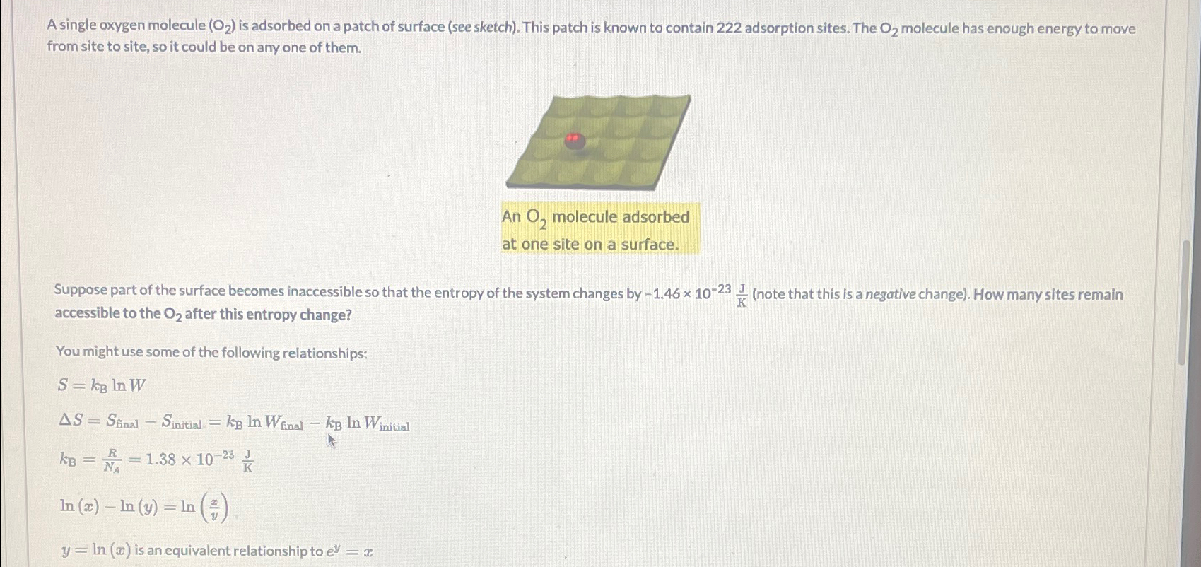 Solved A single oxygen molecule (O2) ﻿is adsorbed on a patch | Chegg.com